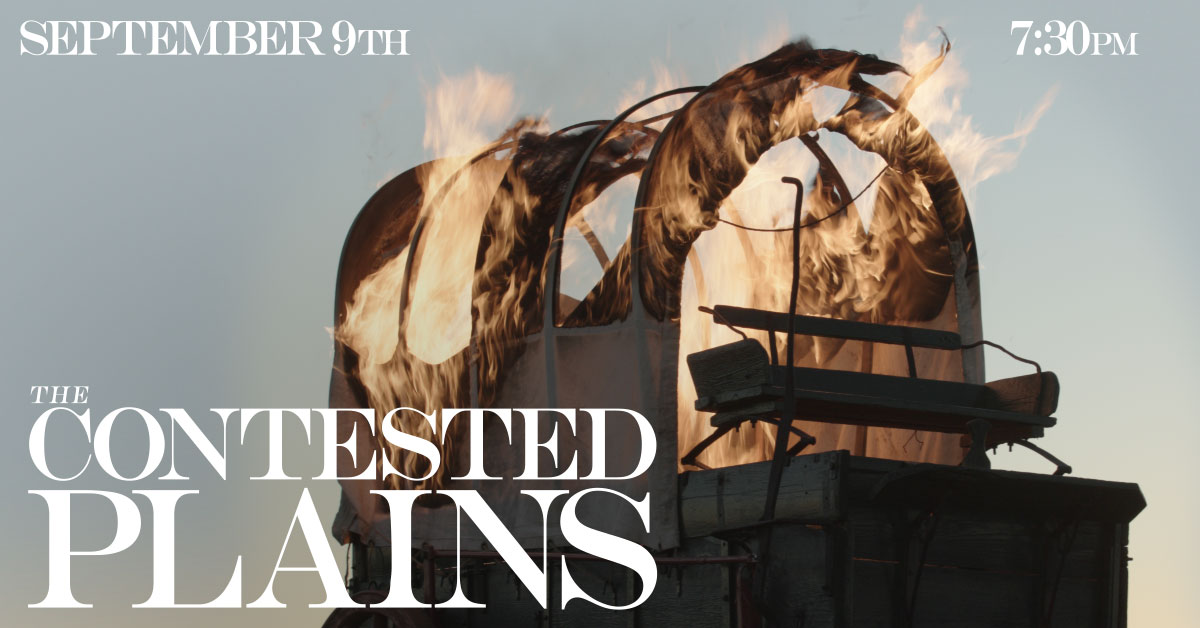 The Contested Plains - Orpheum Theatre