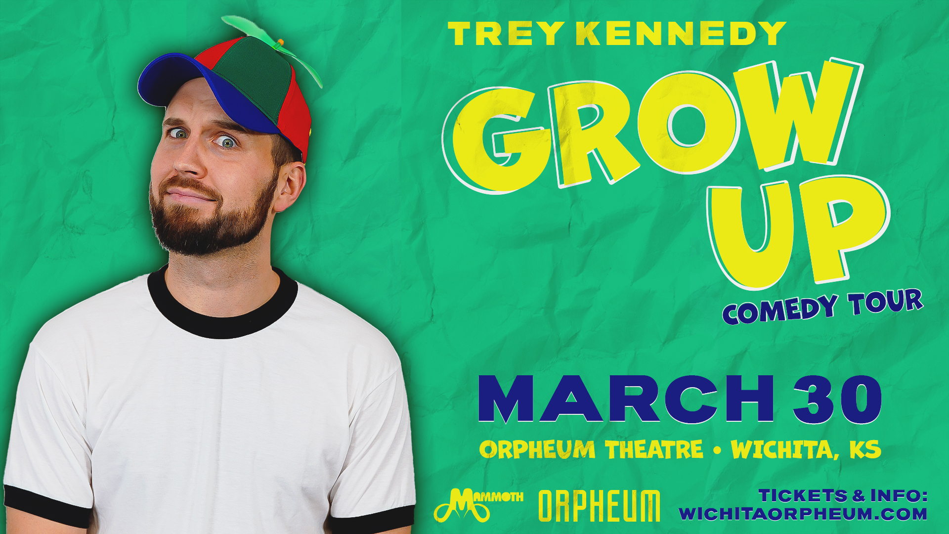 Trey Kennedy: Grow Up - Orpheum Theatre