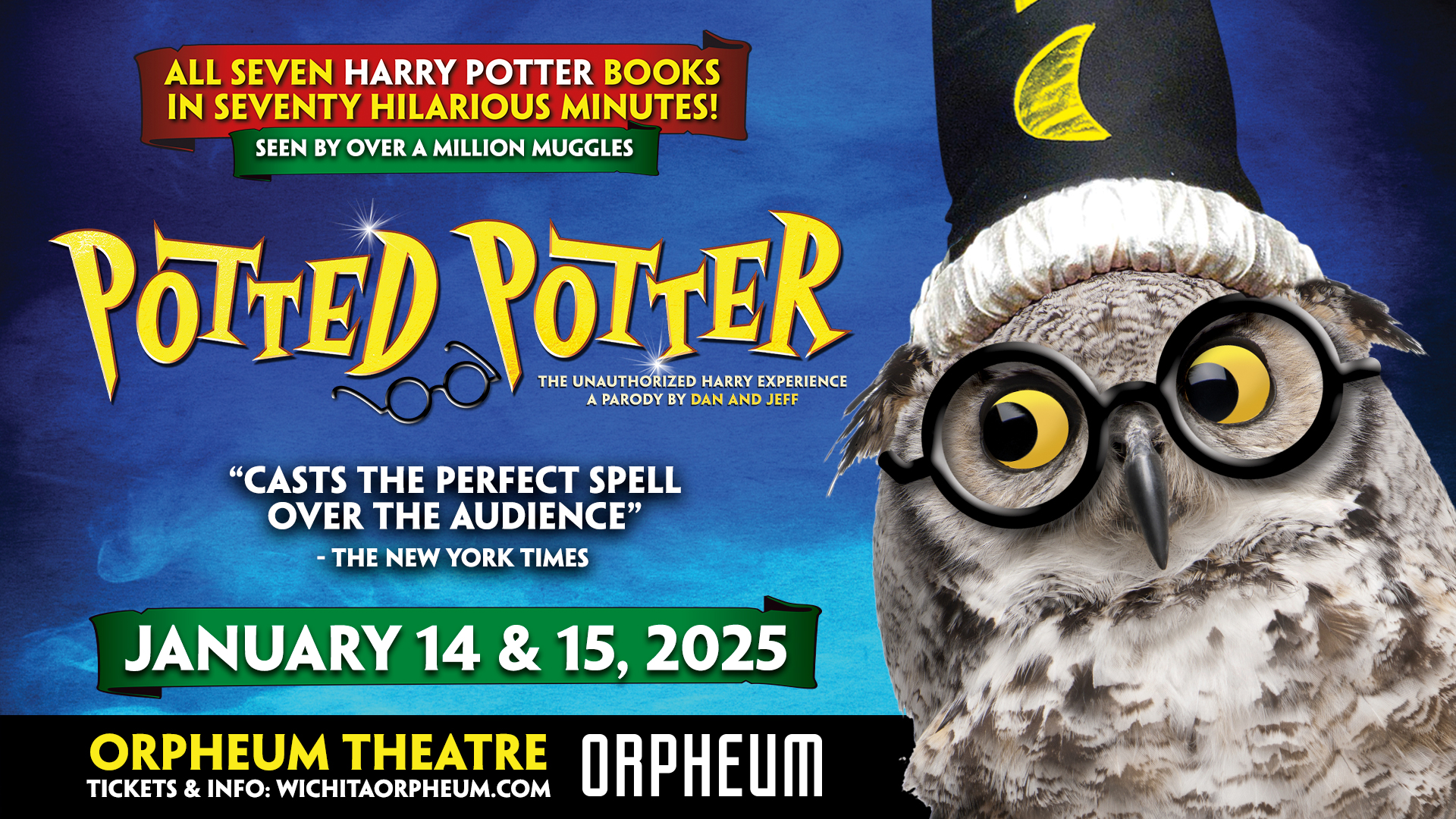 Potted Potter - Orpheum Theatre