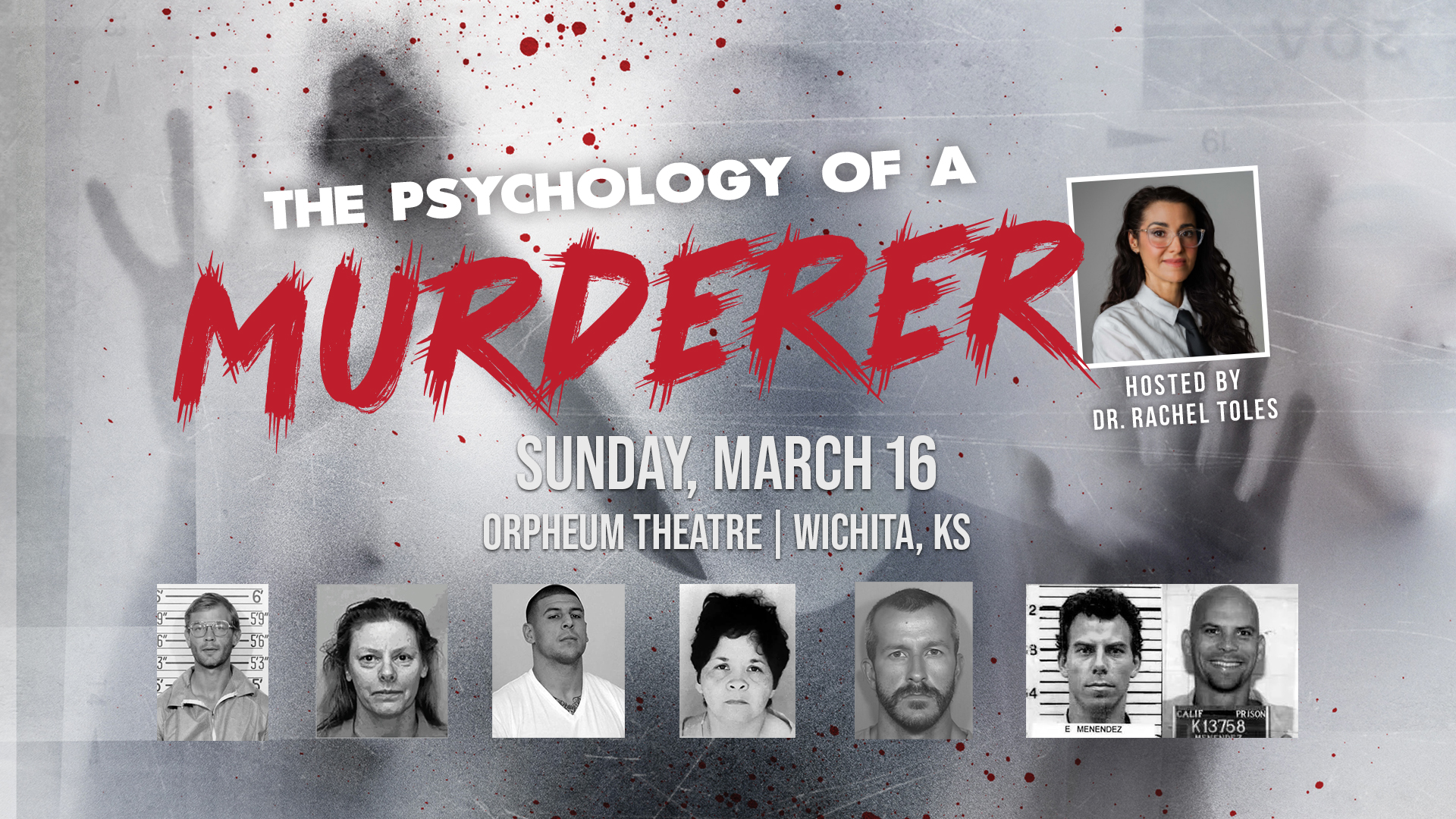The Psychology of a Murderer - Orpheum Theatre